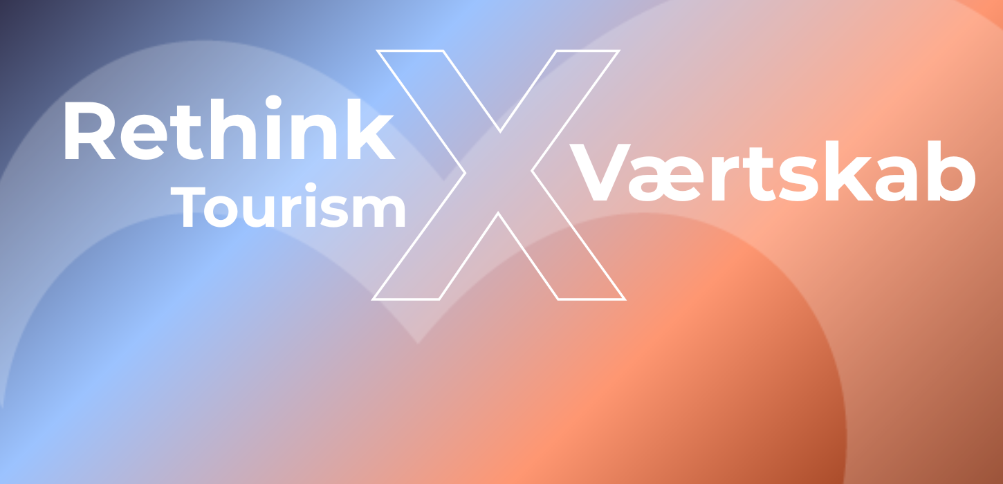Rethink Tourism 2025 - oplæg fra dagen